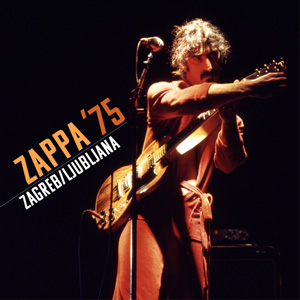 フランク・ザッパの未発表ライヴ・アルバム『Zappa'75: Zagreb/Ljubljana』全曲公開 - amass